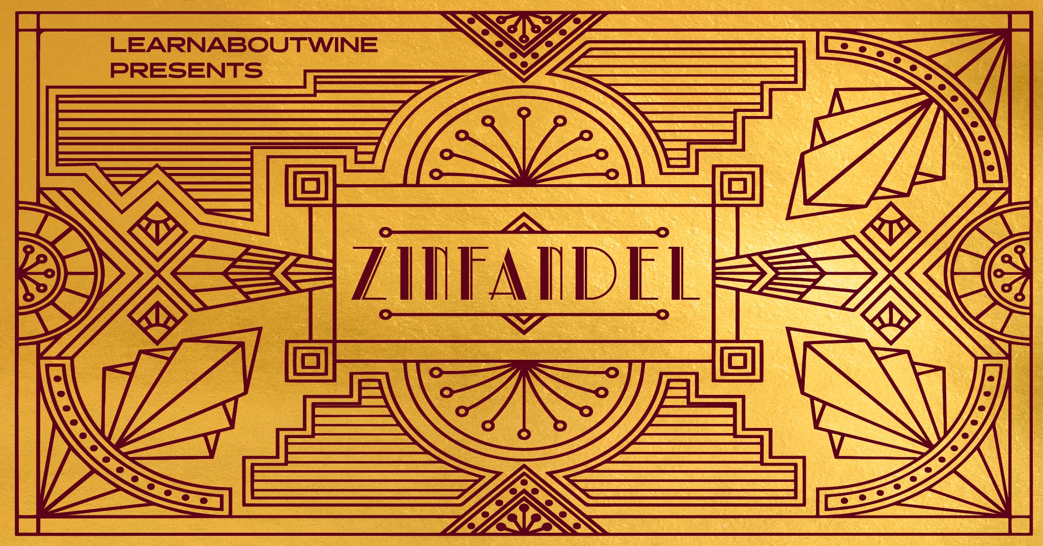 LearnAboutWine.com presents Top Zinfandel! – Learn About Wine