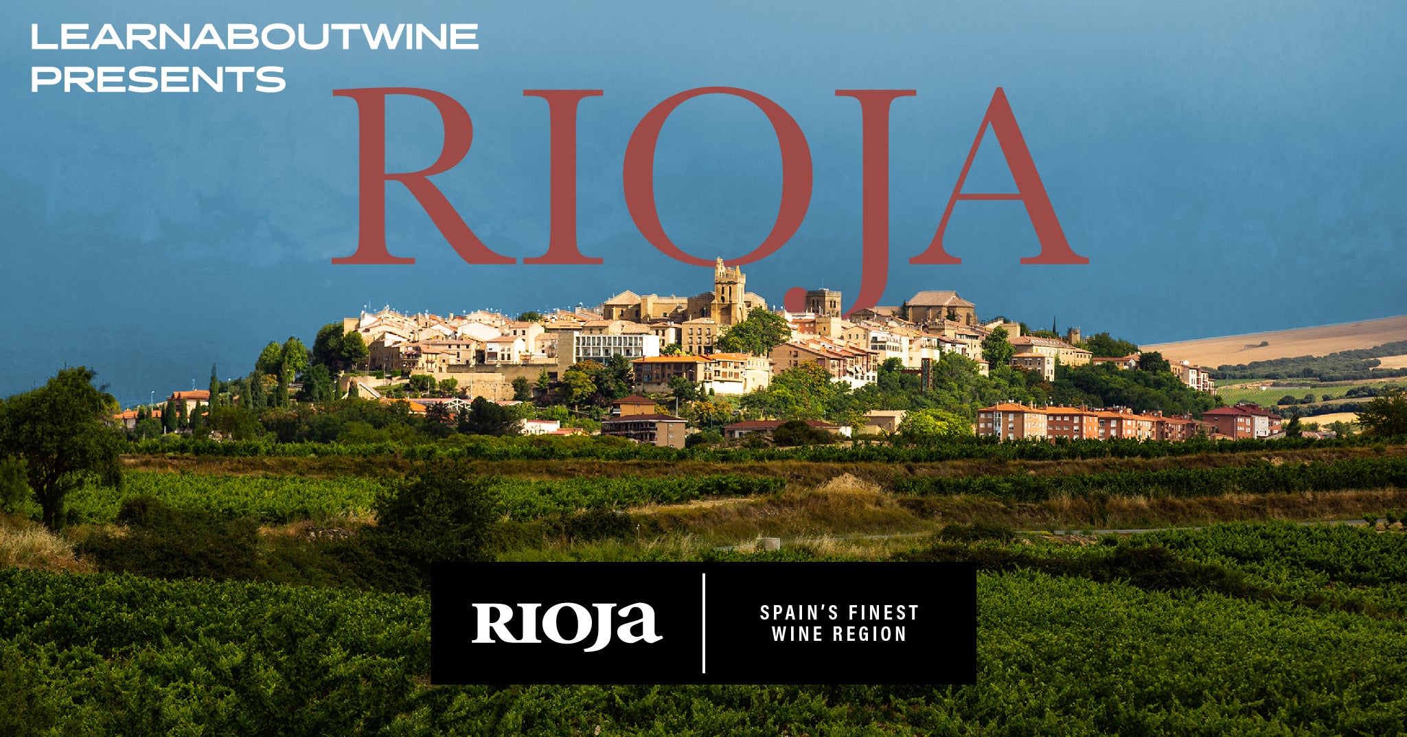 LearnAboutWine Presents: Rioja – Learn About Wine